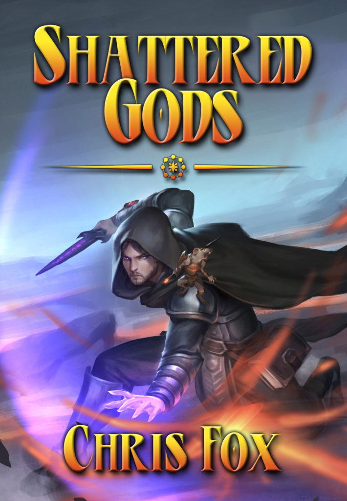 Shattered Gods – Chris Fox Writes